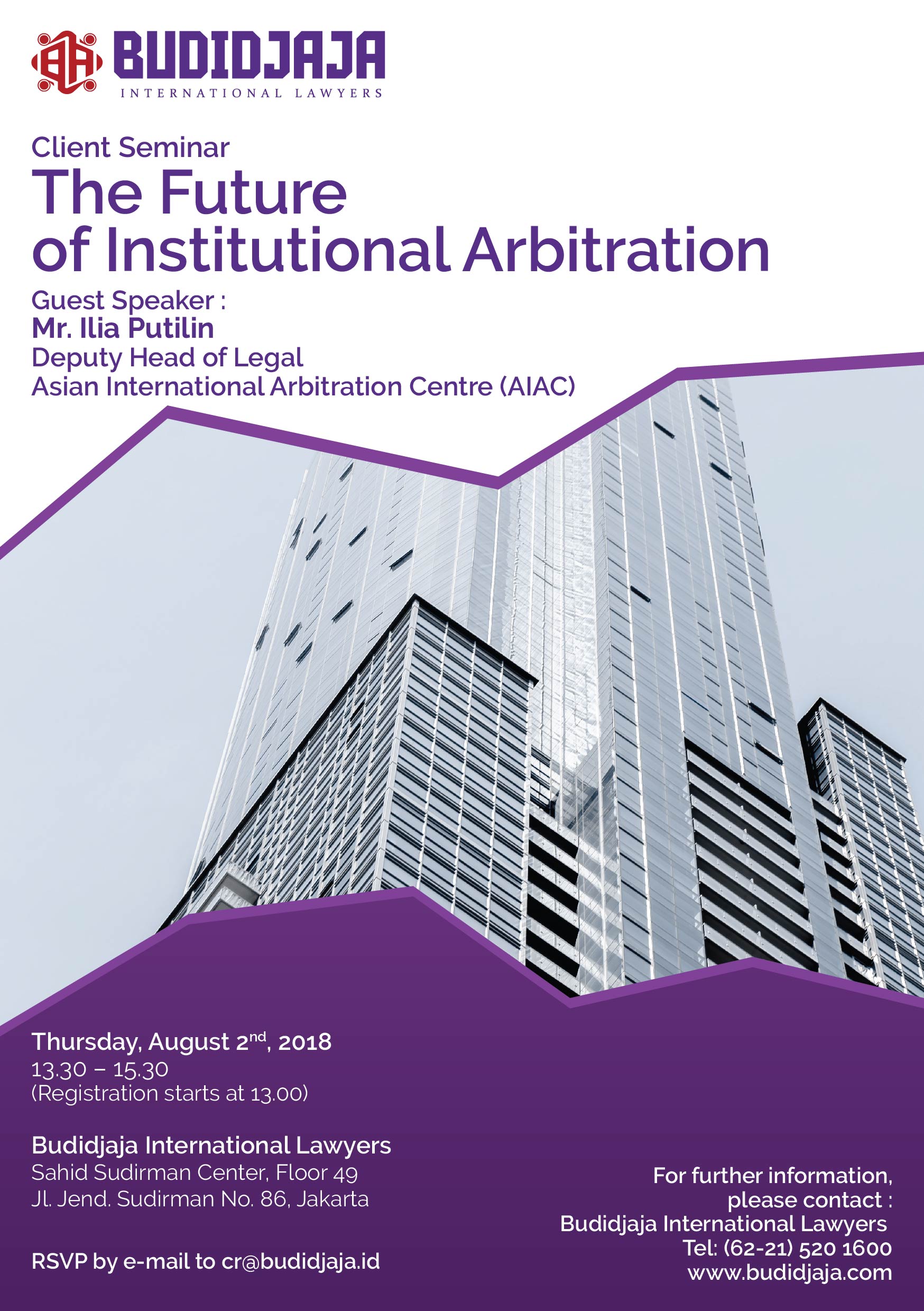 Budidjaja International Lawyers’ Client Seminar: The Future of ...