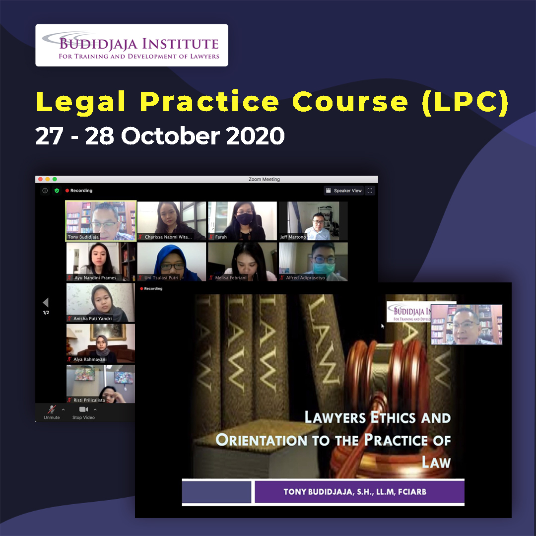 (Highlight) Legal Practice Course 27 – 28 October 2020 – Budidjaja ...